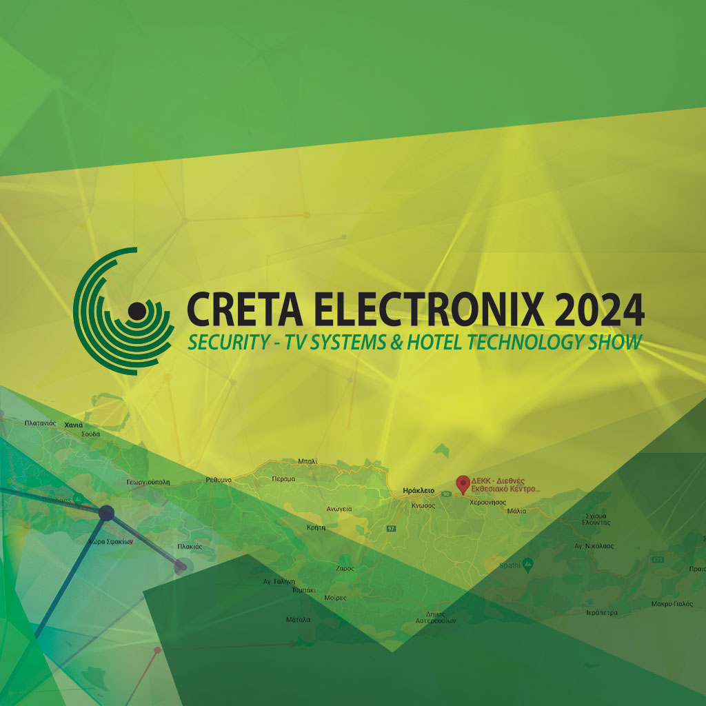 CRETA ELECTRONIX 2024 - securityreport.gr - Το απόλυτο περιοδικό για τα ...